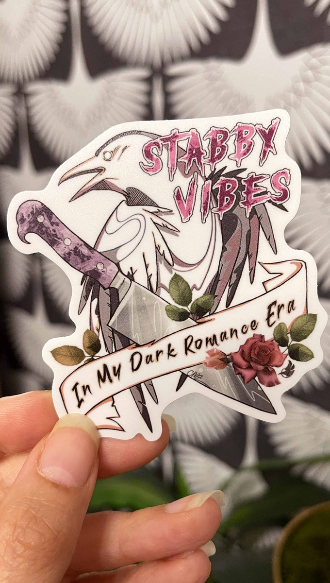 Stabby Vibes Vinyl Sticker - Bookish Merch by WERKSHOP – Eagle Rock ...